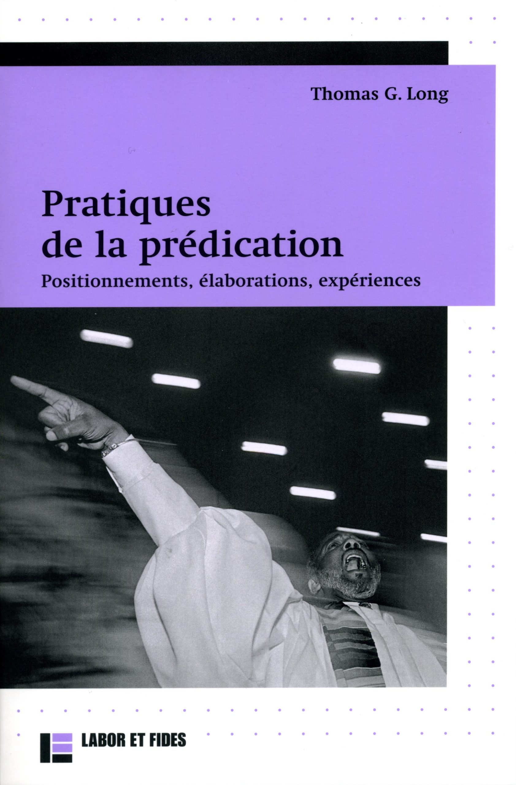 Pratiques de la prédication – Les éditions Labor & Fides