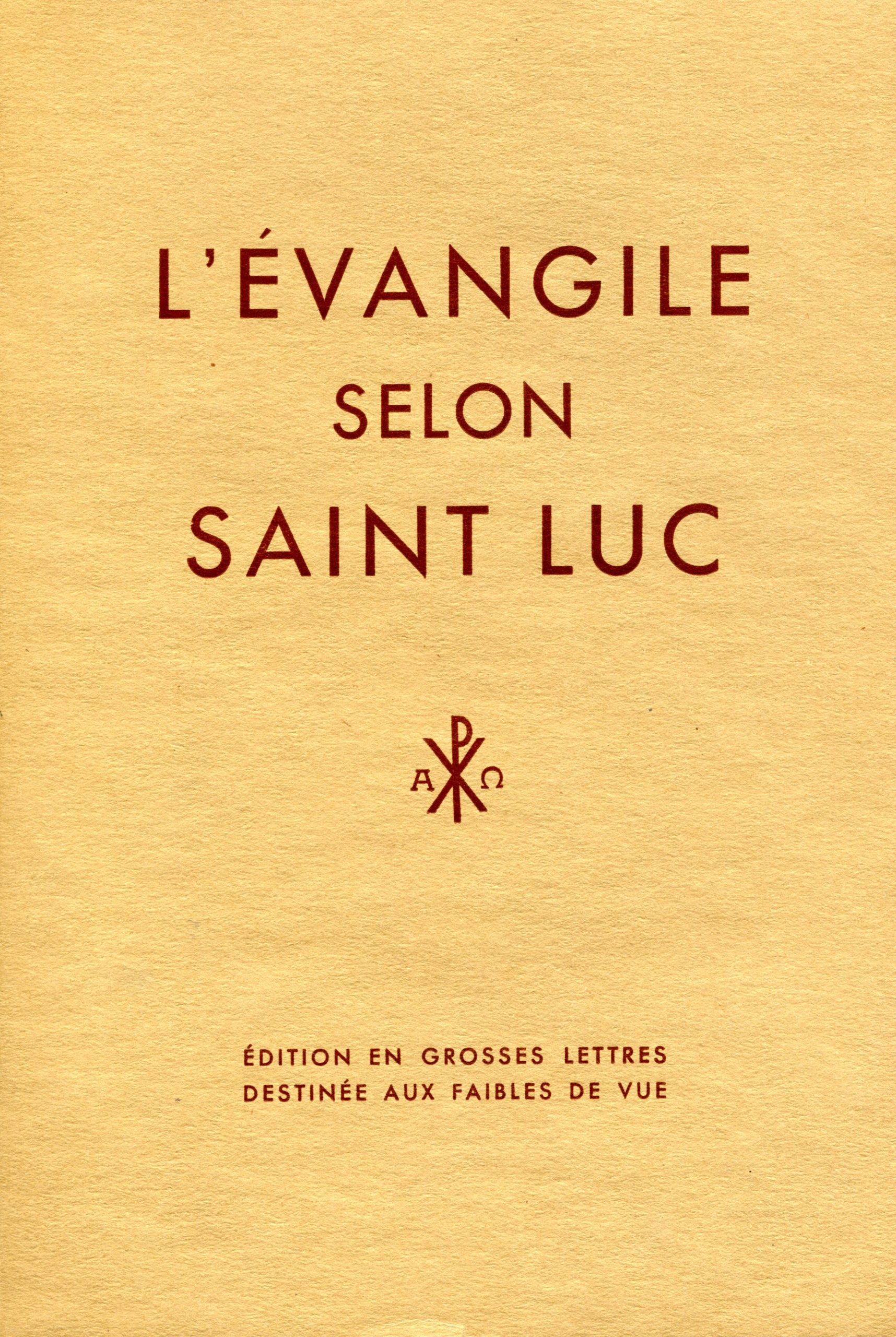 Evangile selon saint Luc (édition en gros caractères) – Les éditions ...