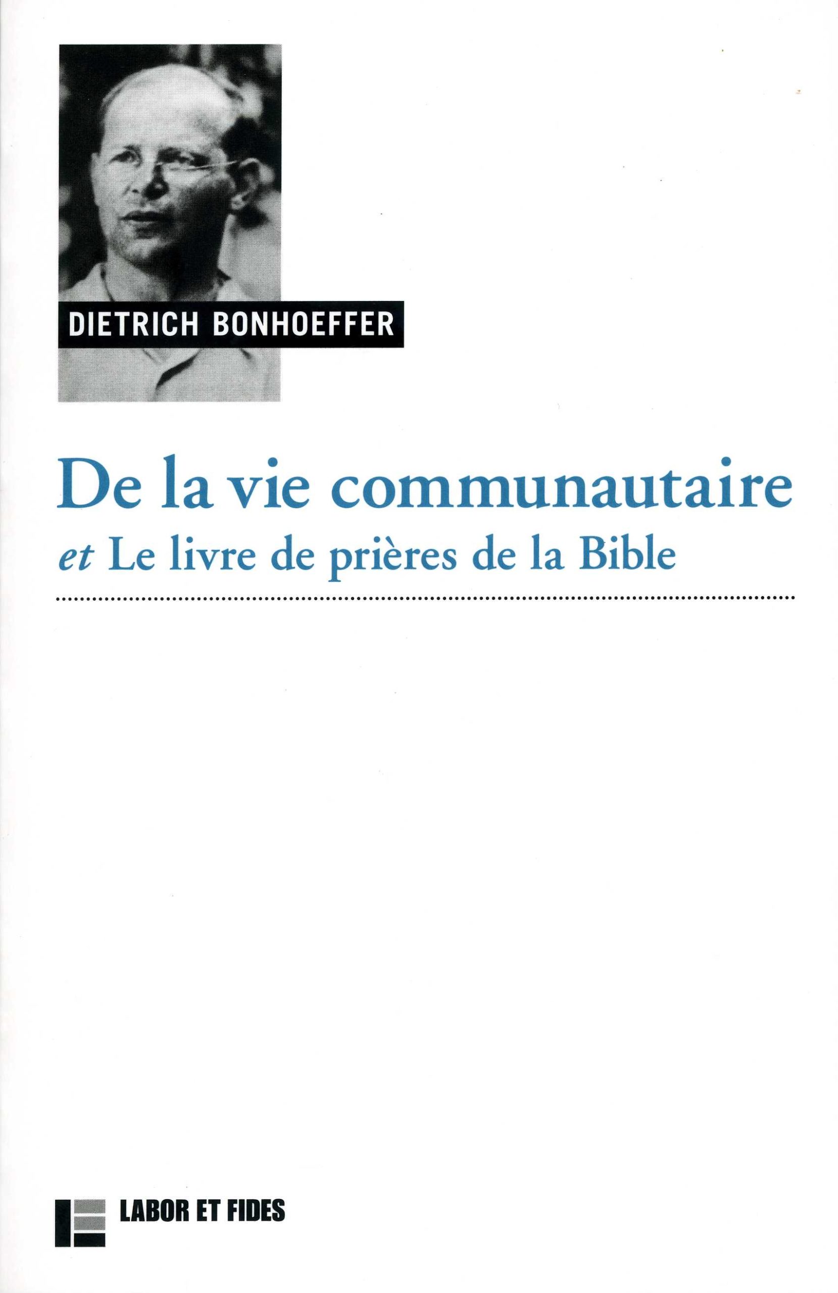 De la vie communautaire – Les éditions Labor & Fides
