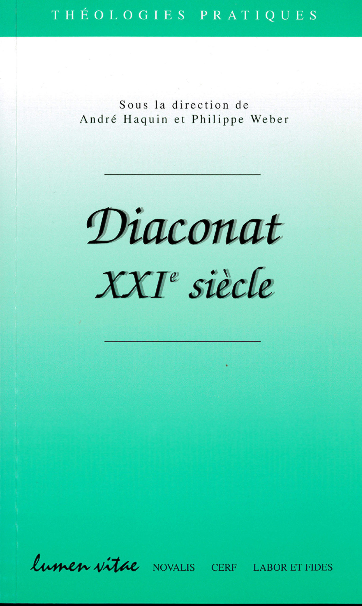Diaconat XXIe siècle (épuisé) – Les éditions Labor & Fides