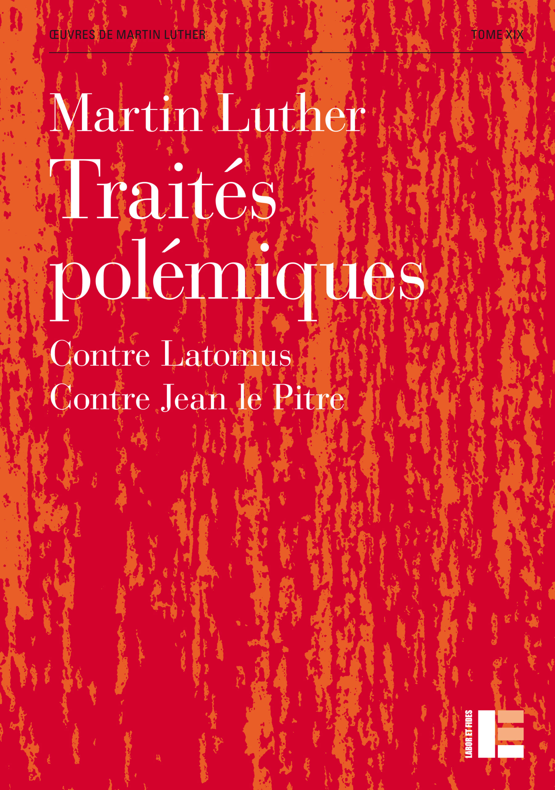Traités polémiques – Les éditions Labor & Fides