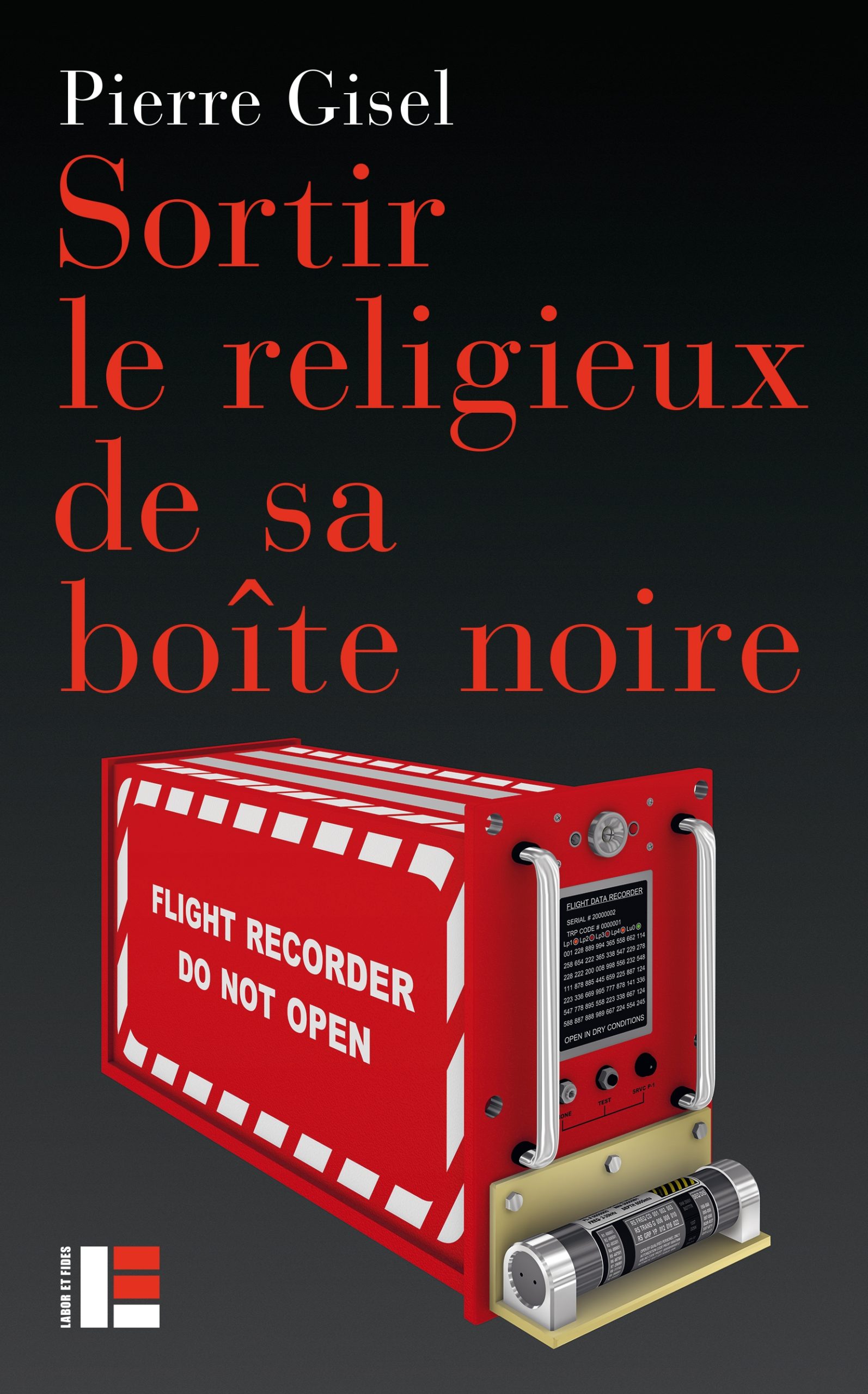 Sortir le religieux de sa boîte noire – Les éditions Labor & Fides