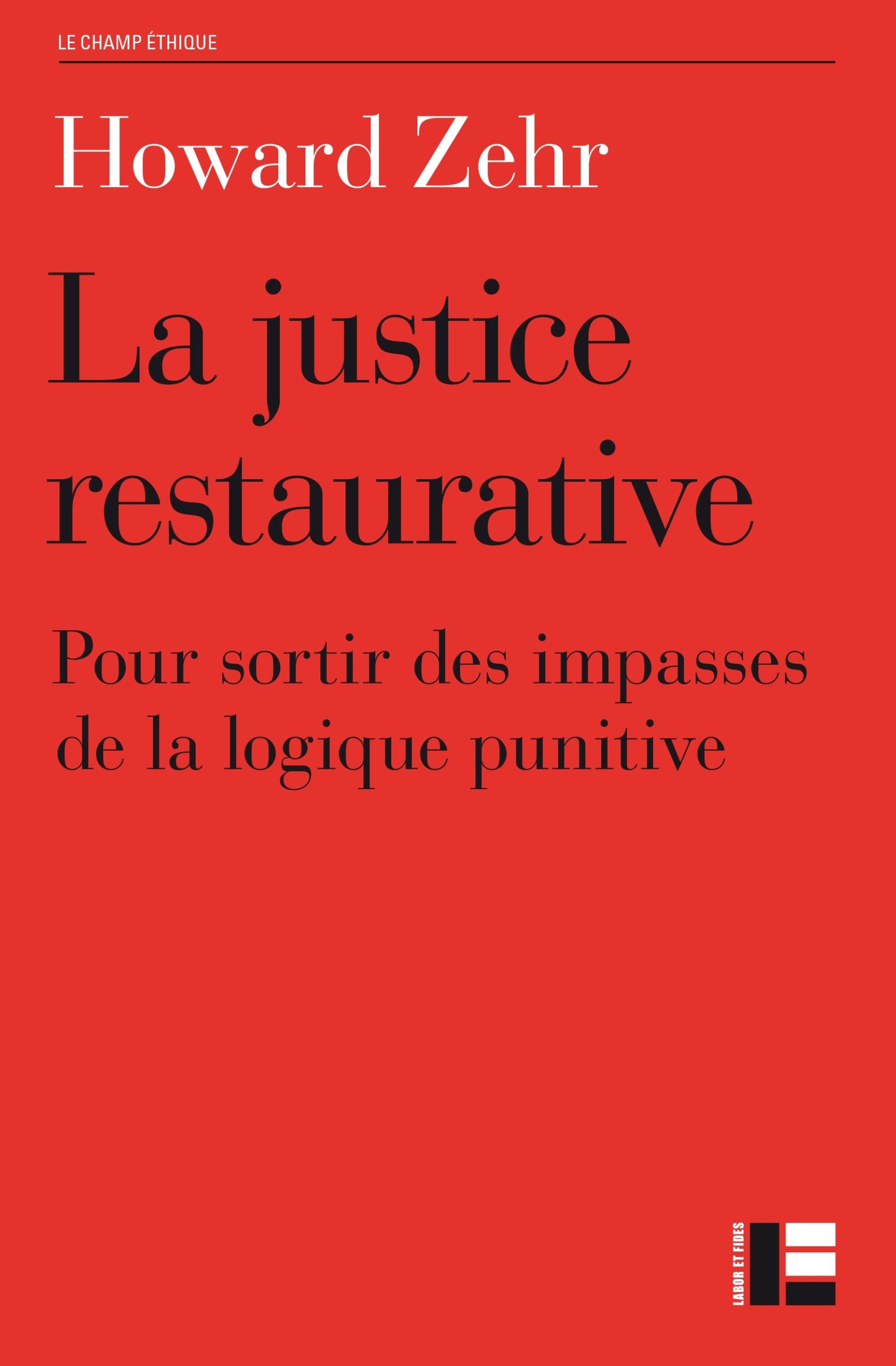 La justice restaurative – Les éditions Labor & Fides